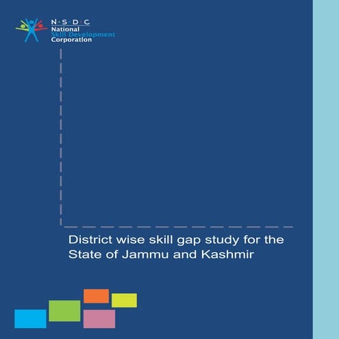 NSDC-JnK 2013 District Wise Skill Gap Report.pdf
