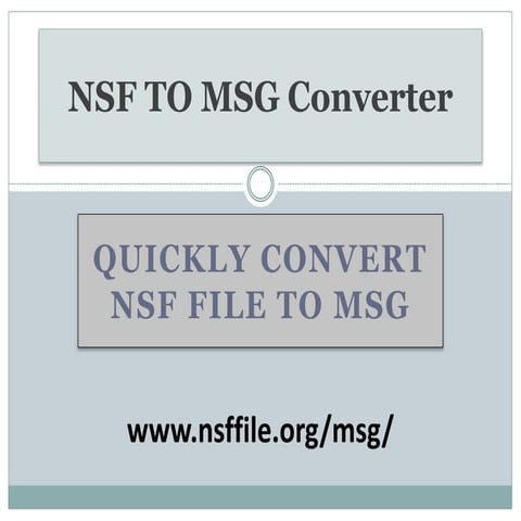 Nsf to msg | PPTX