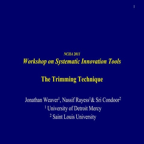 NSF Tools & Techniques - Trimming - Open 2011 | PPT