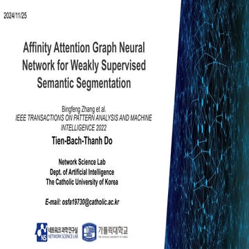 [NS][Lab_Seminar_241125]Affinity Attention Graph Neural Network for Weakly Supervised Semantic ...