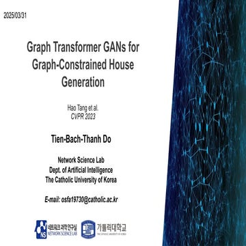 [NS][Lab_Seminar_250331]Graph Transformer GANs for Graph-Constrained ...