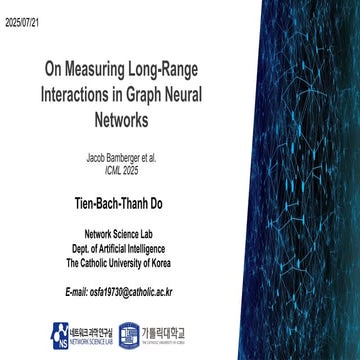 [NS][Lab_Seminar_250721]On Measuring Long-Range Interactions in Graph ...