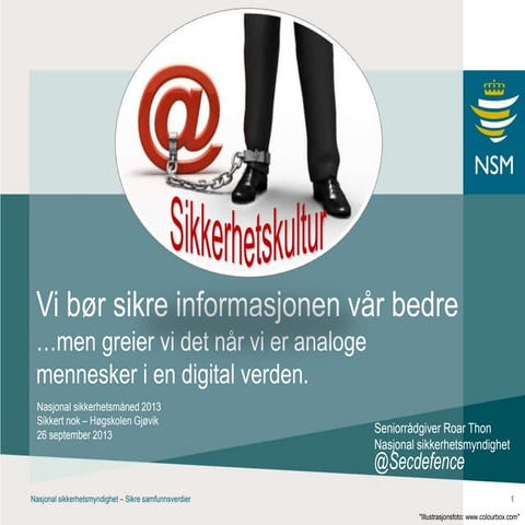 Nsm 2013 sikkerhetskultur mm - sikker nok | PDF