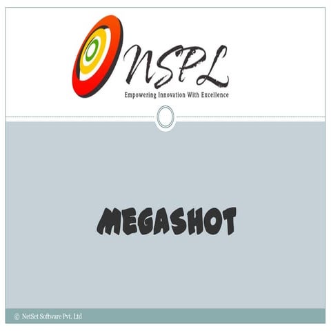 MegaShot | PPT