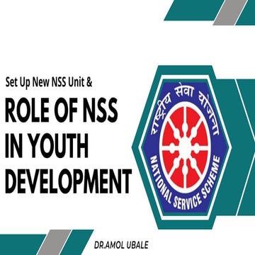 Set Up New NSS Unit & Role Of NSS In Youth Development | PPTX | Education