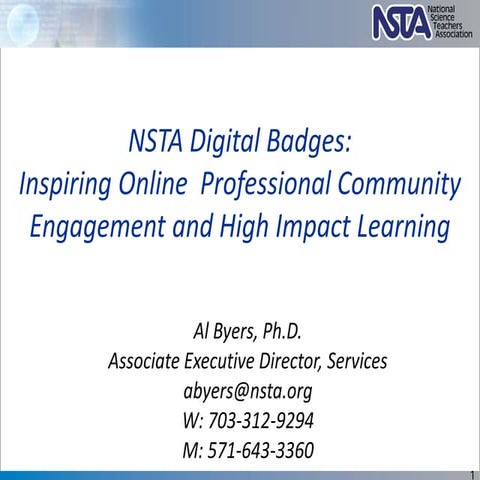NSTA Digital Badges: Inspiring Online Professional Community Engagement and High Impact Learning ...