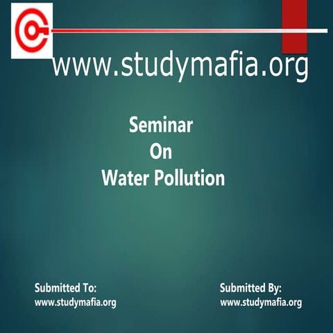 Water pollution, contamination of waters | PPTX