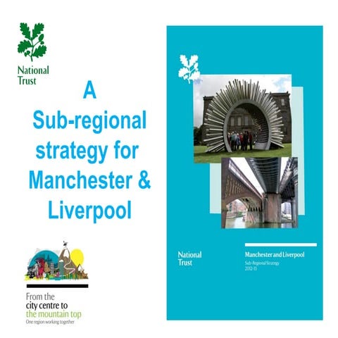 Manchester & Liverpool Sub-regional Strategy summary | DOC
