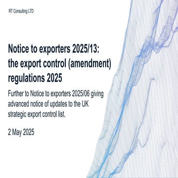 Notice to exporters 2025/13: the export control (amendment) regulations ...