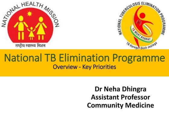 NTEP (National Tuberculosis Elimination Programme).pptx | Lung and ...