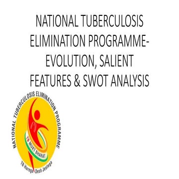 National Tuberculosis Elimination Programme | PPTX