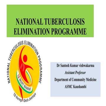 Nantional Tuberculosis EliminationProgramme.pptx