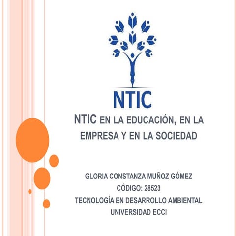 Las ntic en la educación, en la empresa y en la sociedad | PPTX