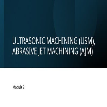 USM is mechanical material removal process | PPTX