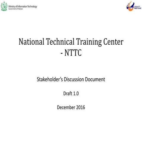 Nttc stakeholder's discussion document | PPTX