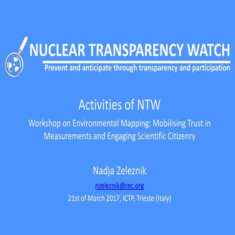 Activities of Nuclear Transparency Watch | PPT