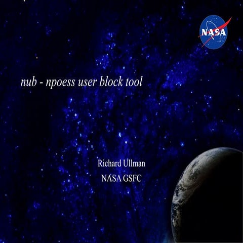 nub - npoess user block tool | PPT | Operating Systems | Computer ...