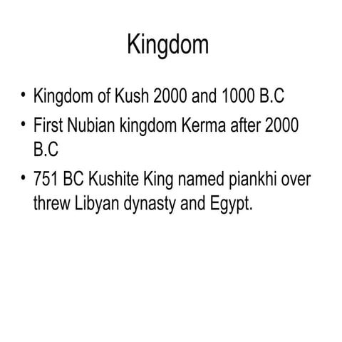 The kingdom of kush | PPTX