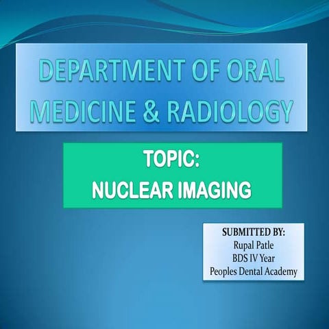 Nucleaer imaging | PPTX