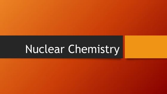 Radioactive decay | PPTX