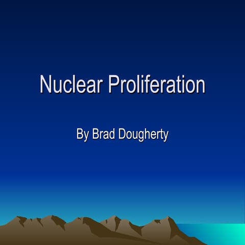 Nuclear Proliferation | PPT