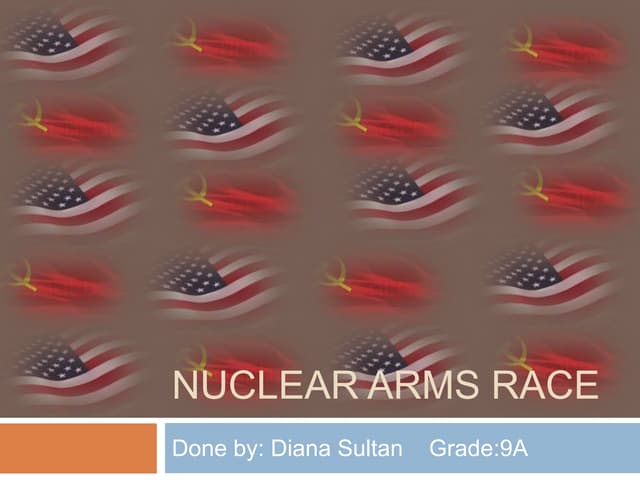 Nuclear Arms Race | PDF