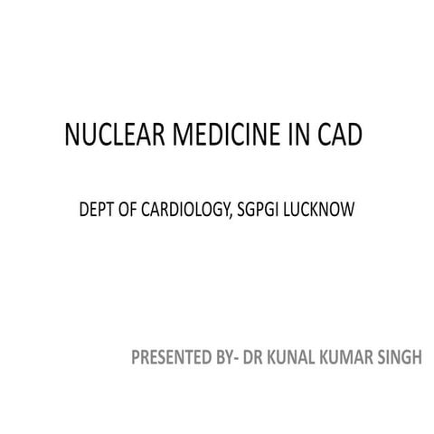 Nuclear cardiology | PPTX