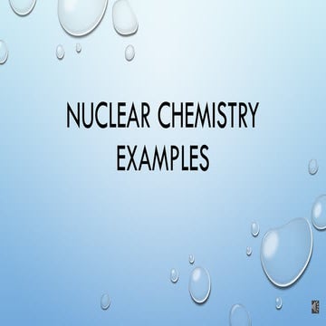 Nuclear-Chemistry-(improve your knowledge).pptx