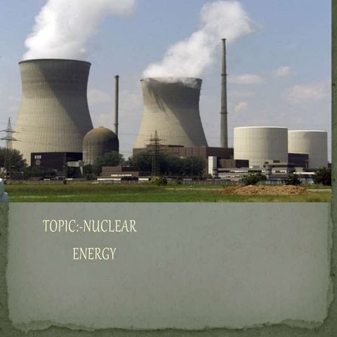 Nuclear energy | PPT