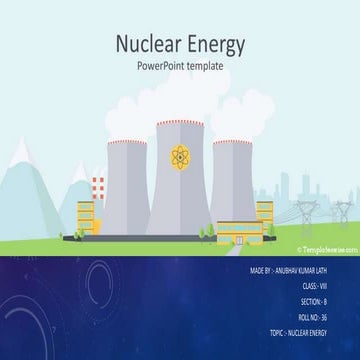 Nuclear energy PPT | PPTX