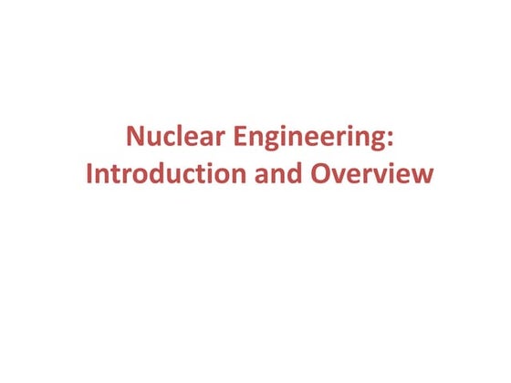 Lesson 2 Nuclear Energy Chemistry for Engineers | PPT
