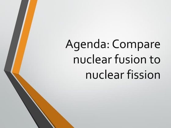 Fission and fusion | PPT