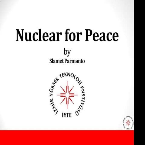 Nuclear for Peace | PPTX