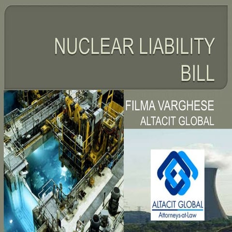 Nuclear liability bill | PPTX