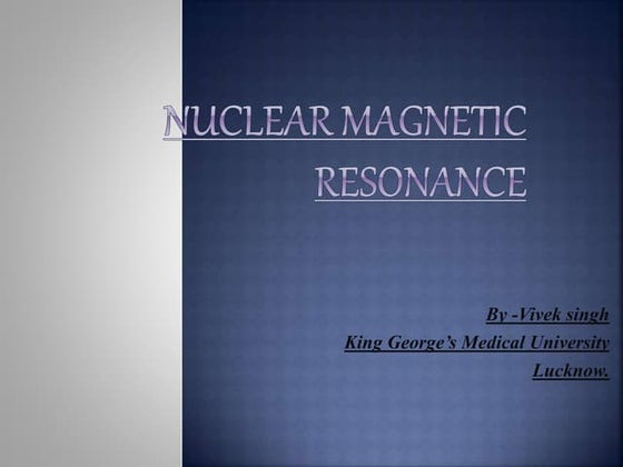 Nuclear magnetic spectroscopy, factors, structure prediction, | PPTX