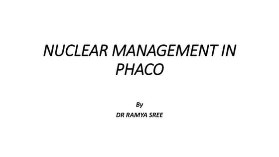 PHACO ;Cataract_Surgery_Detailed_Presentation[1].pptx