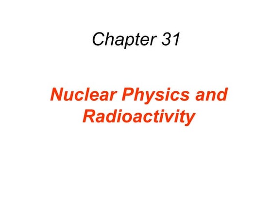 Radioactivity and Half-Life | PPT | Chemistry | Science