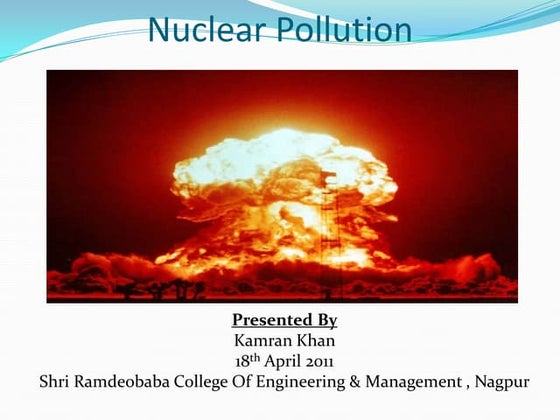 Nuclear Pollution | PPT