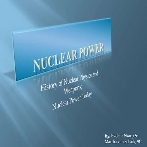 Nuclear energy powerpoint. | PPTX