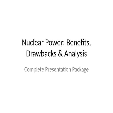Nuclear_Power_Complete_Presentation.pptx