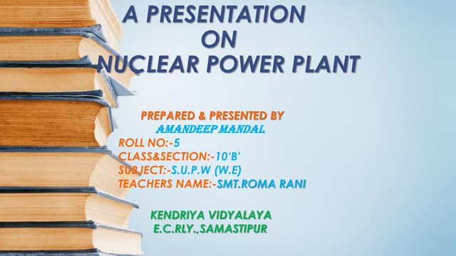 nuclear powerplant ppt | PPTX