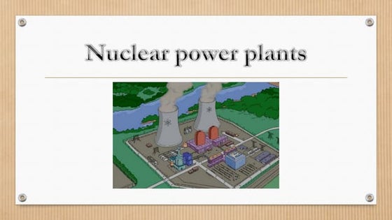 Nuclear energy powerpoint. | PPTX