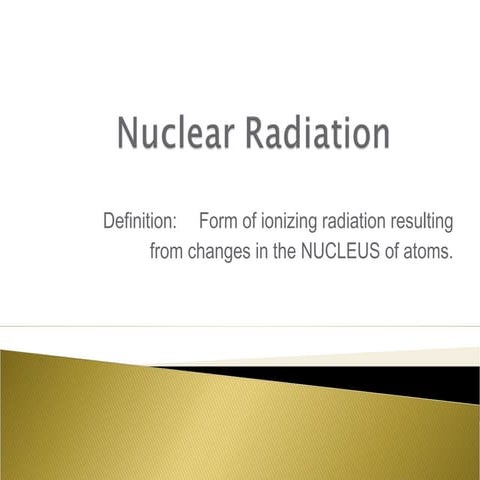 Nuclear radiation | PPT