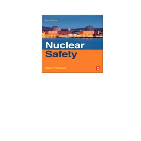 Nuclear Safety 2nd Nuclear Safety for study | PDF