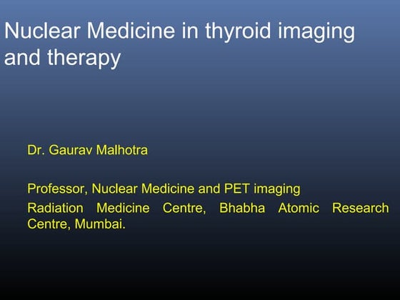 THYROID SCAN NUCLEAR MEDICINE How it works ? | PPTX