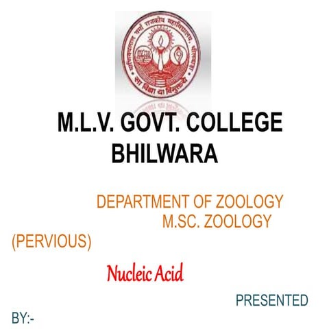 Nucleic acid_Power Point Presentation - By RJ | PPT
