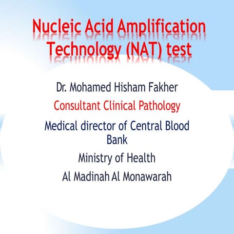 nucleicacidamplificationtechnologynattest-190404045749.pptx