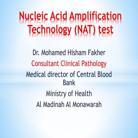 Nucleic acid amplification technology (nat) test | PPTX | Infectious ...
