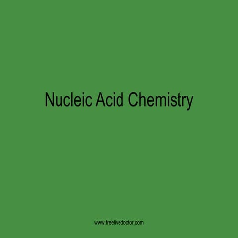 Nucleic Acid Chemistry | PPT