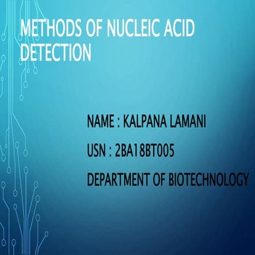 Nucleic acid detection_methods | PPTX